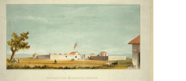 Sutter’s Fort Restored | goldfields